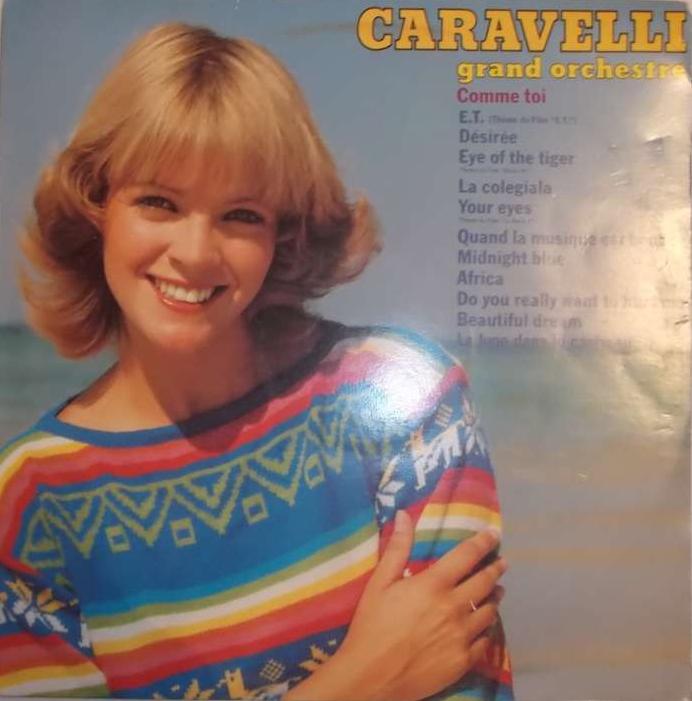Caravelli - Comme Toi (1983)
