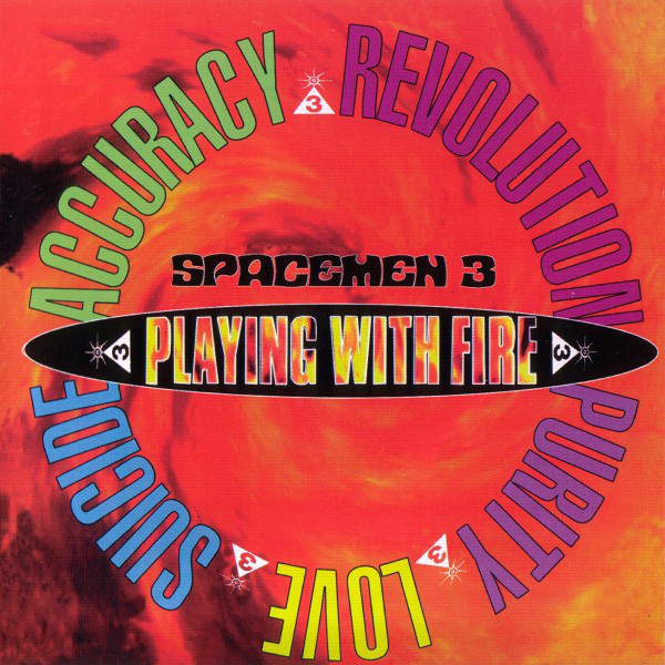 Spaceman 3 альбом Playing With Fire (1989)